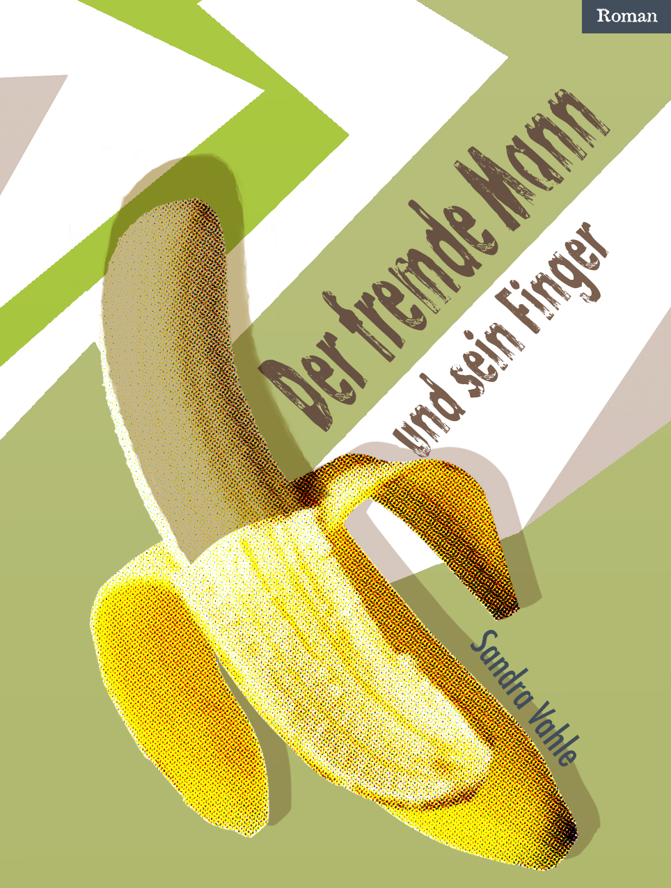 Sandra Vahle - Der Fremde Mann